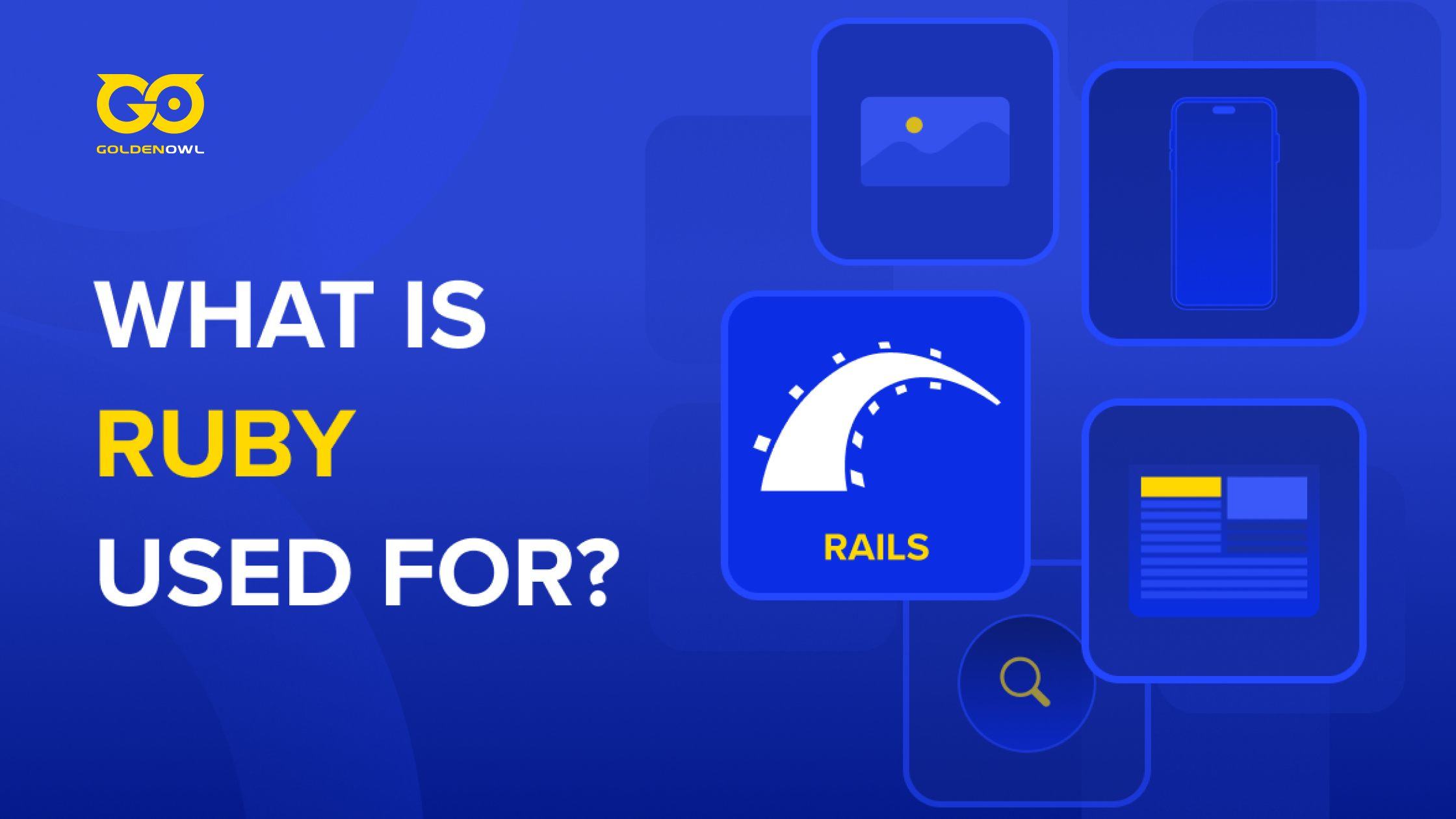 What Is Ruby Coding Language Used For? - Golden Owl